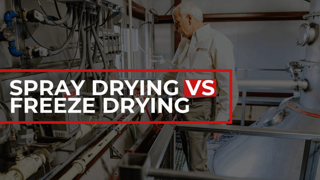 Spray Drying vs Freeze Drying - Pulse Drying Systems